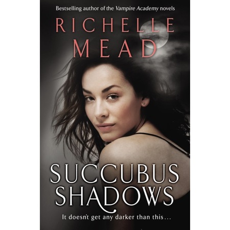 Succubus Shadows de Richelle Mead - eMAG.ro