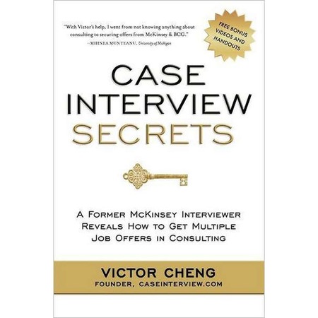Case Interview Secrets de Victor Cheng - eMAG.ro