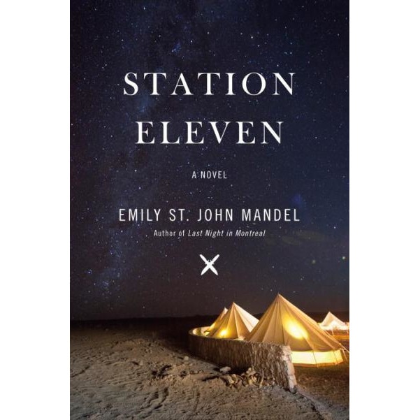 Station Eleven de Emily St. John Mandel - eMAG.ro