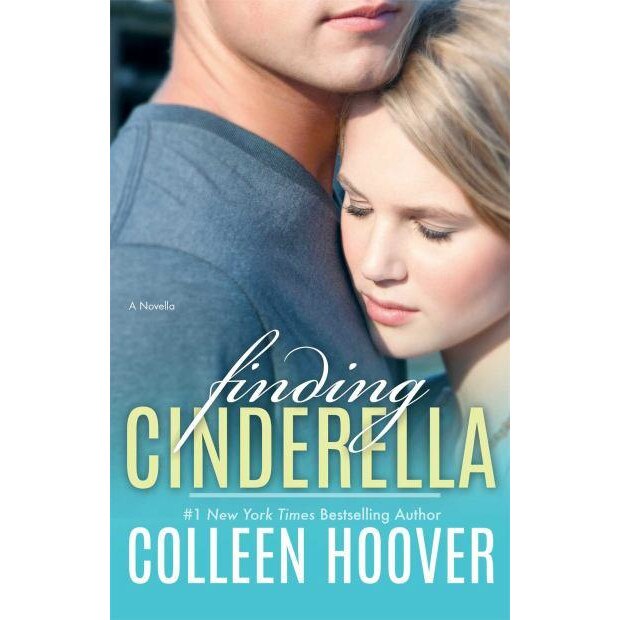 Finding Cinderella de Colleen Hoover - eMAG.ro Finding Cinderella de Colleen Hoover - eMAG.ro