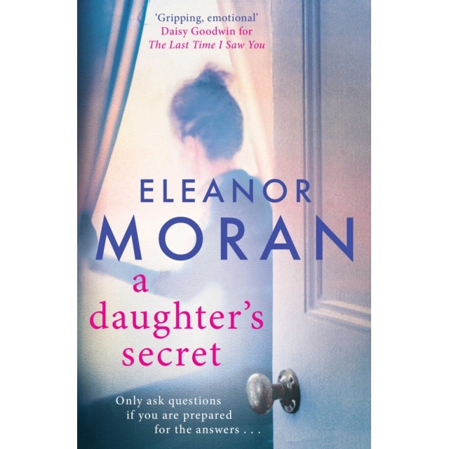 A Daughter's Secret de Eleanor Moran - eMAG.ro