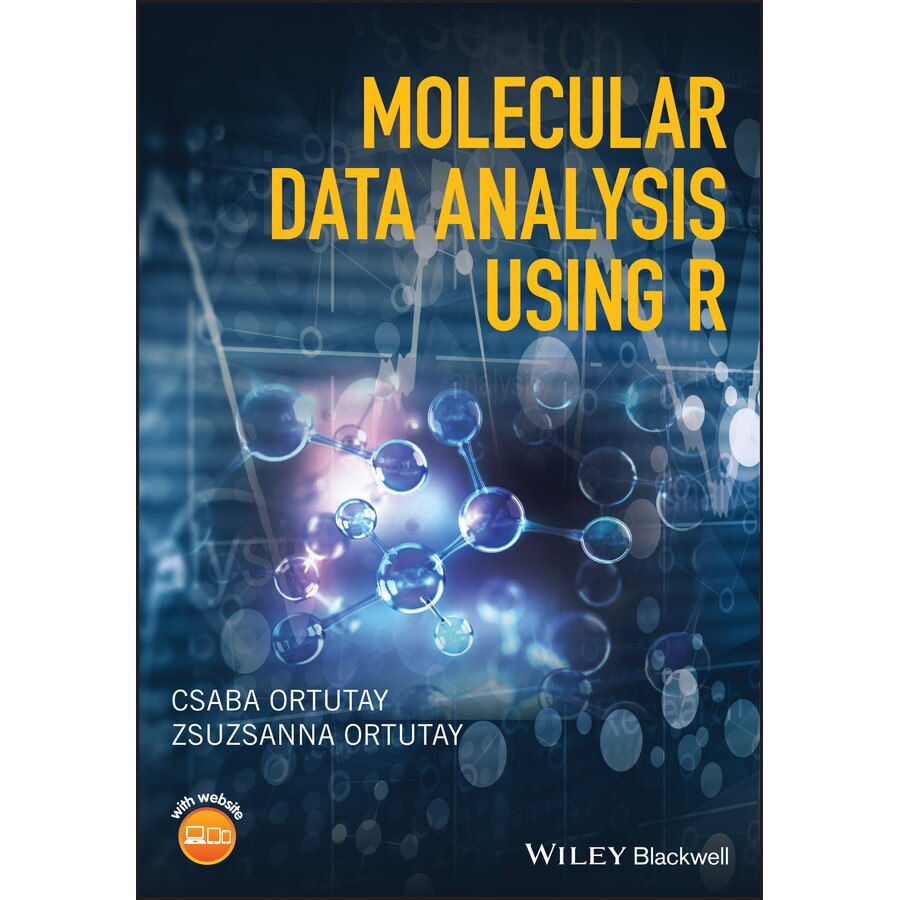 Molecular Data Analysis Using R de C Ortutay - eMAG.ro