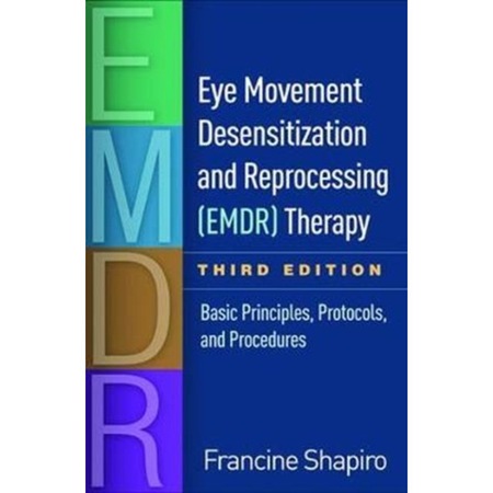 Eye Movement Desensitization and Reprocessing (Emdr) Therapy, Third ...