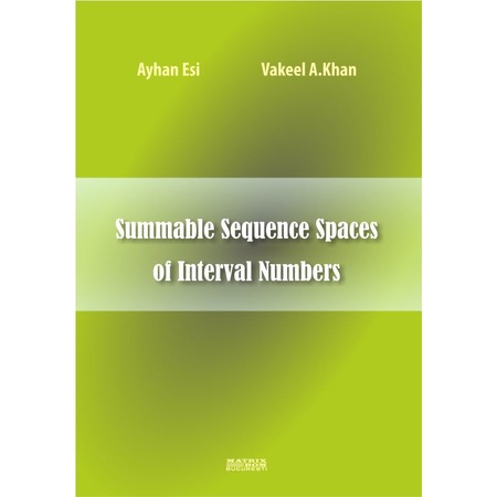 Summable Sequence Spaces of Interval Numbers - eMAG.ro