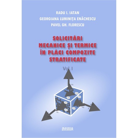 Solicitari mecanice si termice in placi compozite stratificate ...