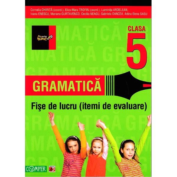 2012 Gramatica fise de lucru clasa 5 - Cornelia Chirita, Eliza-Mara ...
