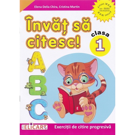 Invat Sa Citesc - Clasa 1. Varianta E - Elena Delia Chira, Cristina ...