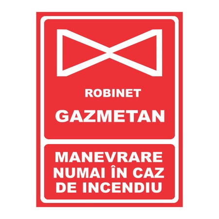 Indicator autocolant - Robinet gaz metan manevrare numai in caz de ...