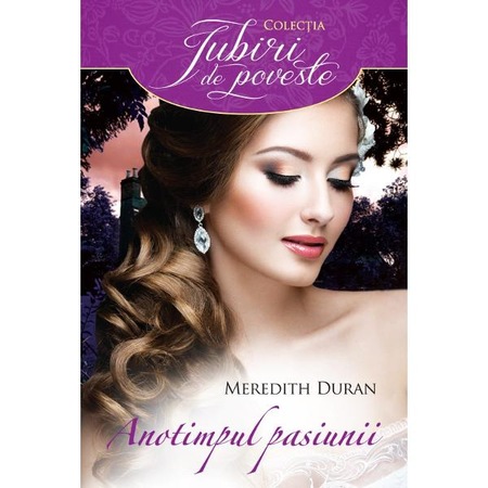 Anotimpul pasiunii - Meredith Duran - eMAG.ro