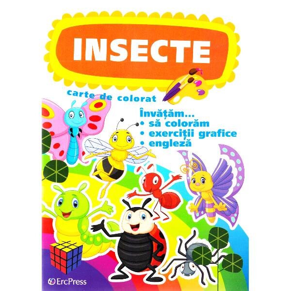 Insecte - Carte de colorat - eMAG.ro