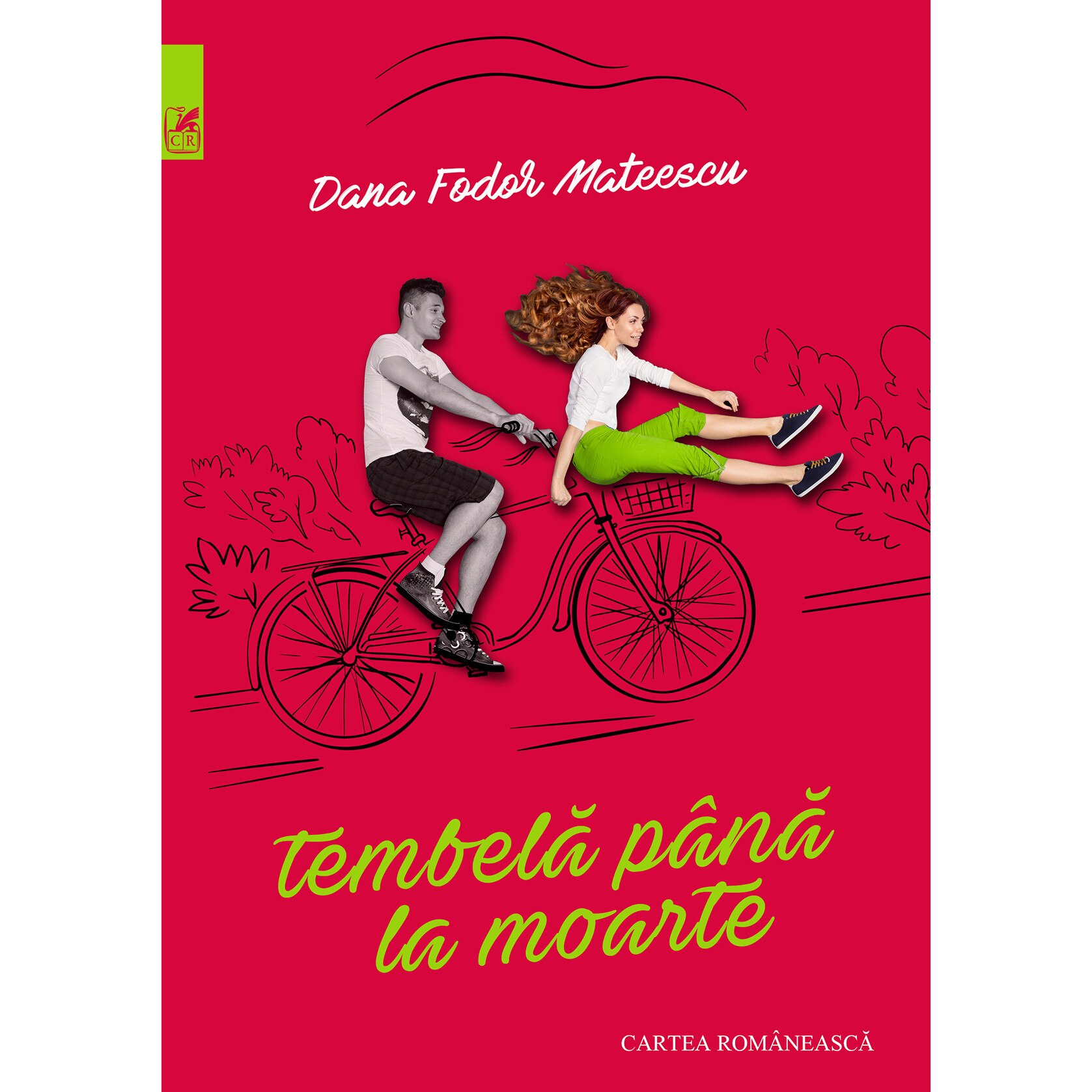 Tembela Pana La Moarte - Dana Fodor Mateescu - eMAG.ro