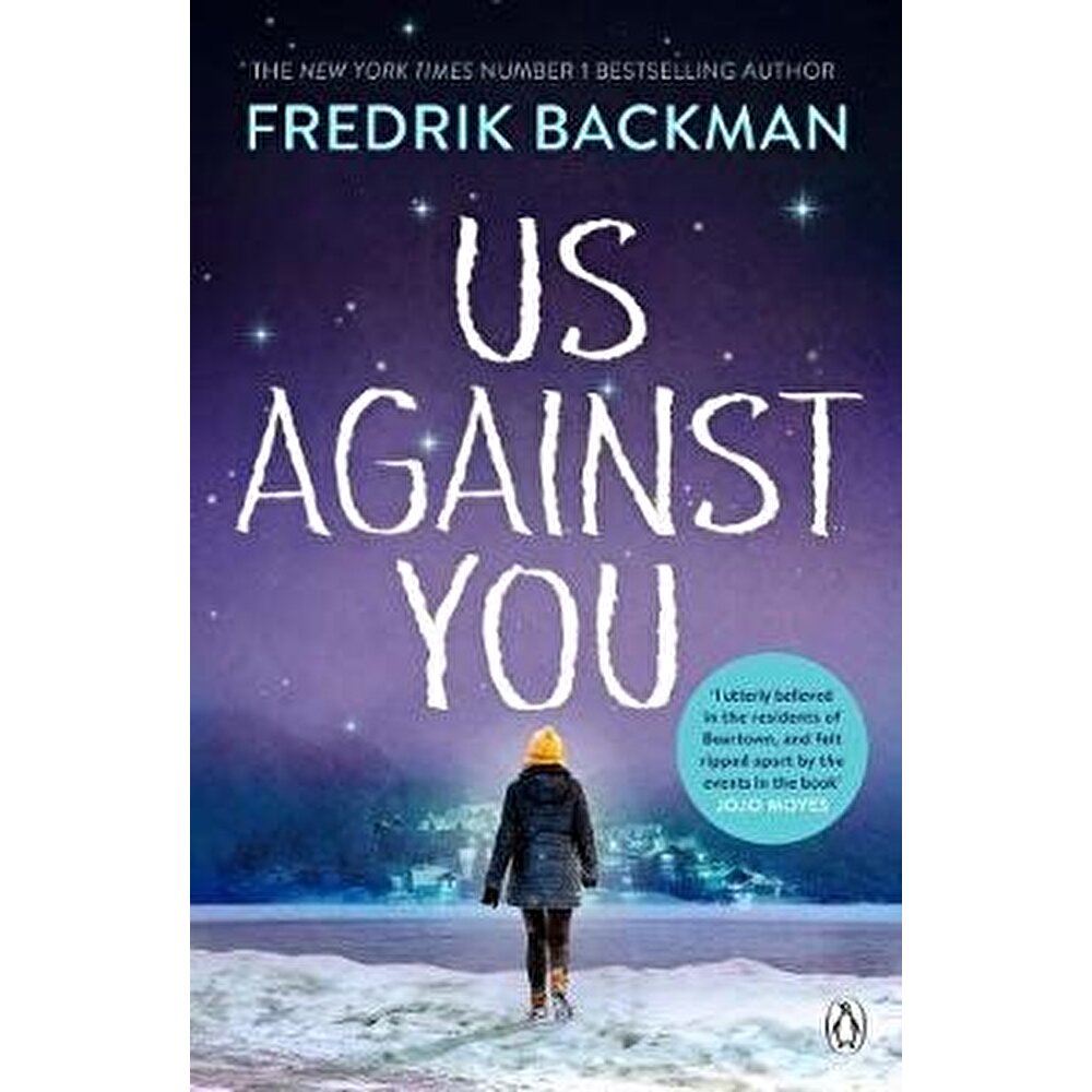 Us Against You : From The New York Times Bestselling Author of A Man ...