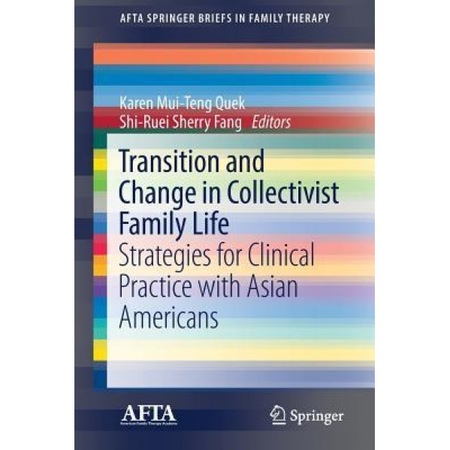 Strategies for Clinical Practice with Asian Americans: Transition from ...