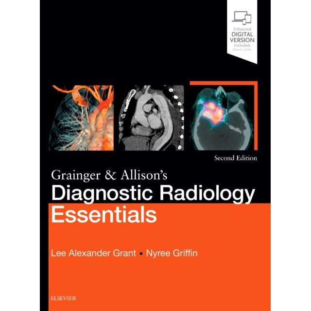 Grainger & Allison's Diagnostic Radiology Essentials de Lee A. Grant ...