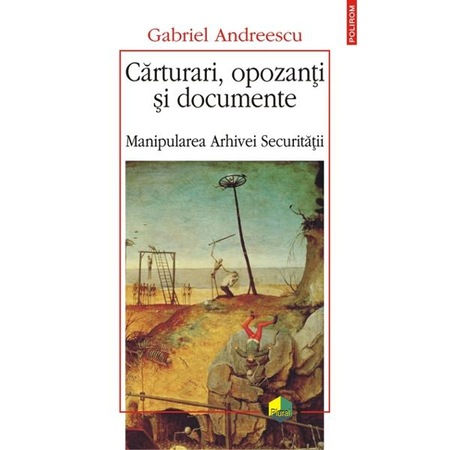 Carturari, opozanti si documente - Gabriel Andreescu - eMAG.ro