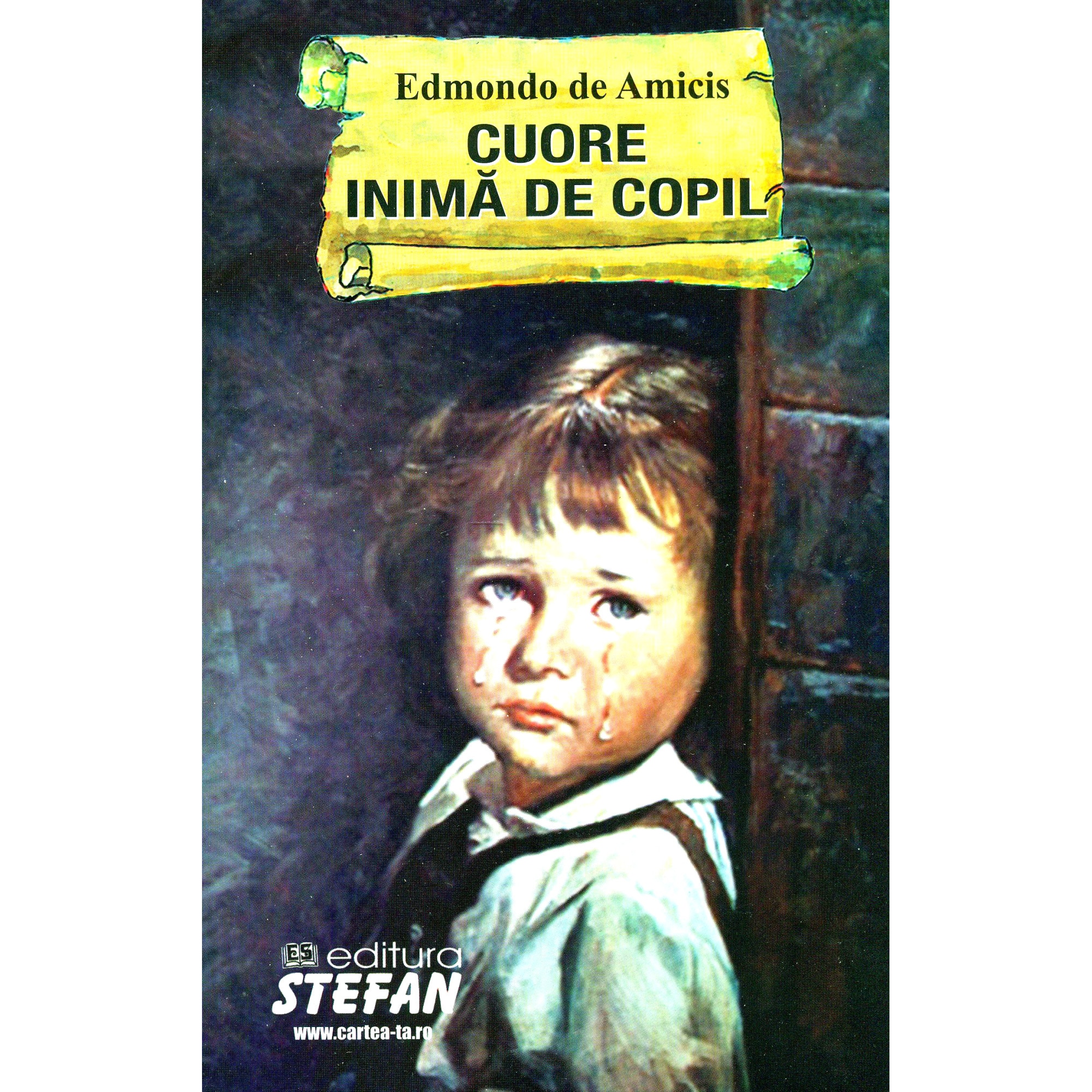 Cuore, inima de copil - Edmondo de Amicis - eMAG.ro