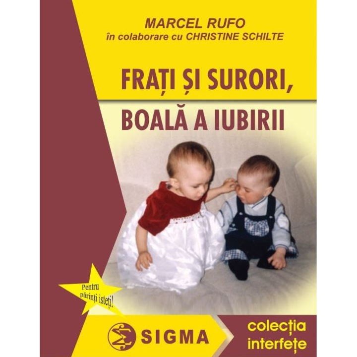 Frati Si Surori, Boala A Iubirii - Marcel Rufo In Colaborare Cu ...