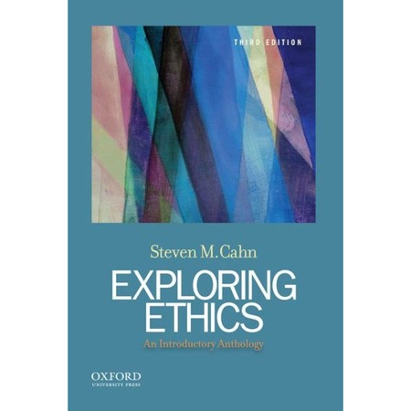 Exploring Ethics de Steven M. Cahn - eMAG.ro