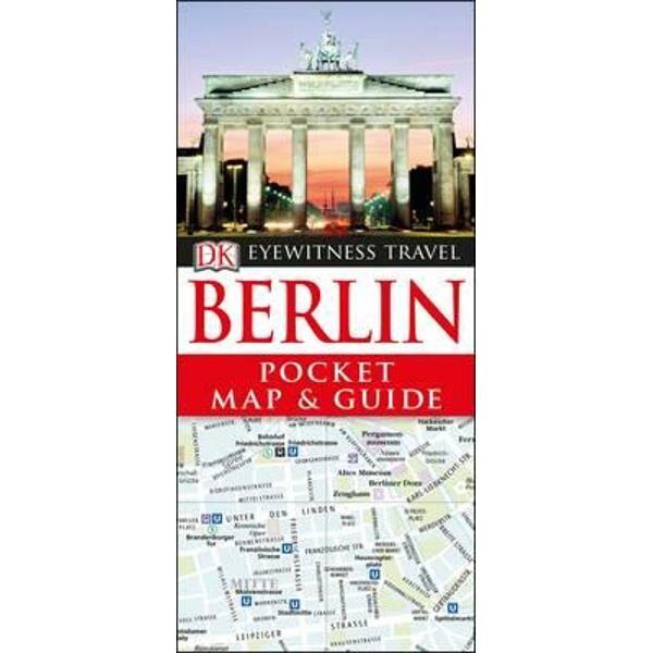 DK Eyewitness Pocket Map and Guide Berlin - eMAG.ro