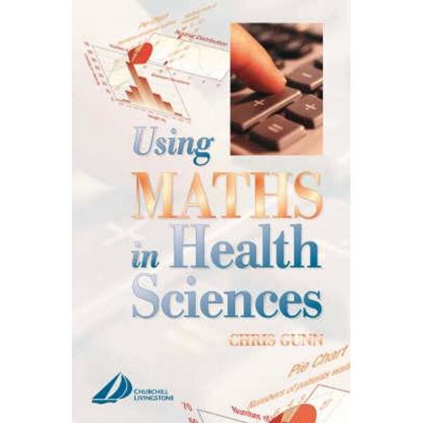 Using Maths in Health Sciences - eMAG.ro