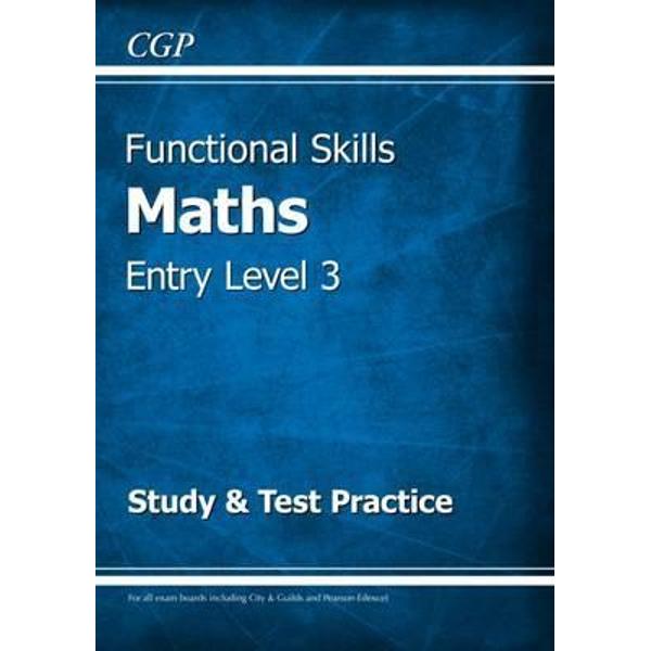 Functional Skills Maths Entry Level 3 - Study & Test Practic - eMAG.ro