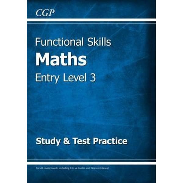 Functional Skills Maths Entry Level 3 - Study & Test Practic - eMAG.ro