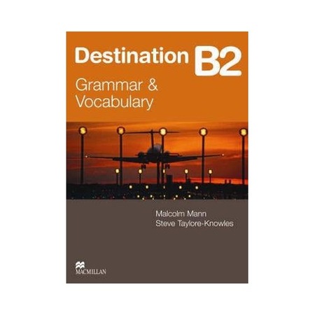 Destination B2 (New Edition) Student's Book Without Key - Malcom Mann ...