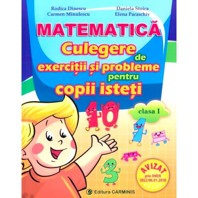 Matematica. Culegere De Exercitii Si Probleme Pentru Copii Isteti ...