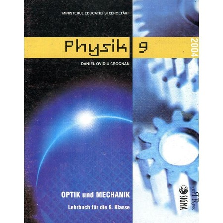Fizica cls a IX-a - Lb. germana - Daniel Ovidiu Crocnan - eMAG.ro