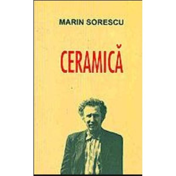 Ceramica - Marin Sorescu - eMAG.ro