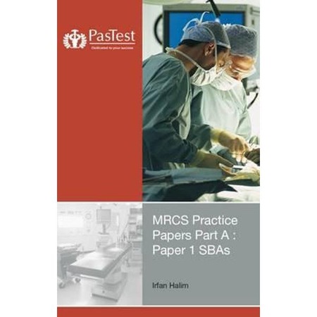 MRCS Practice Papers Part A - eMAG.ro