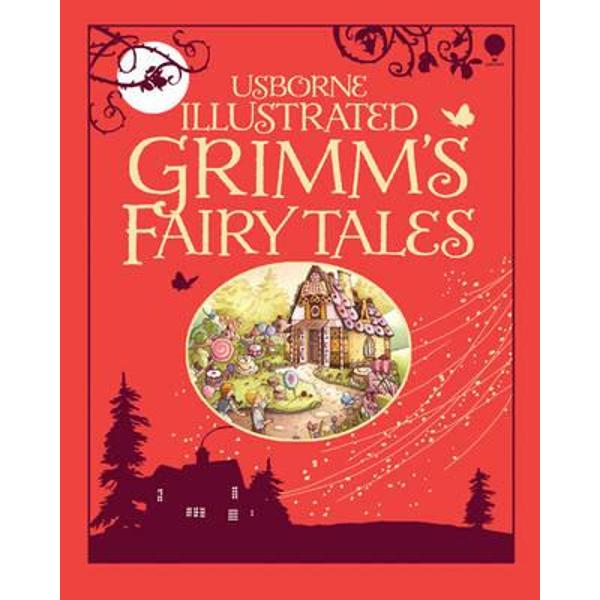 Illustrated Grimm's Fairy Tales - eMAG.ro