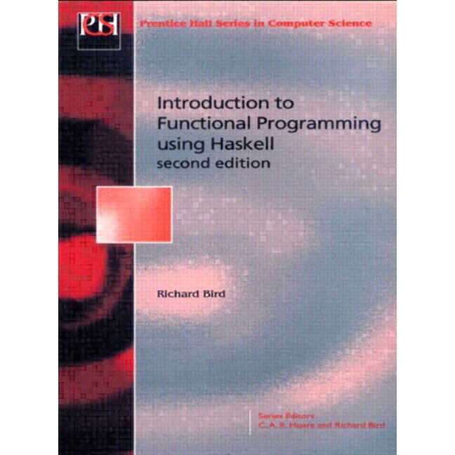 Introduction Functional Programming de Richard Bird - eMAG.ro Introduction Functional Programming de Richard Bird - eMAG.ro