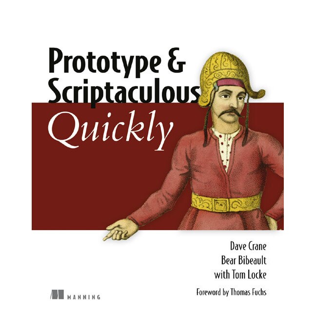 Prototype and Scriptaculous in Action de Dave Crane - eMAG.ro