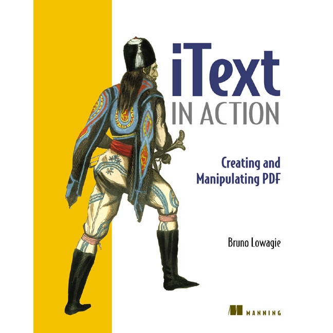 IText in Action de Bruno Lowagie - eMAG.ro