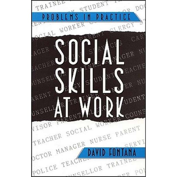 Social Skills at Work de D Fontana - eMAG.ro