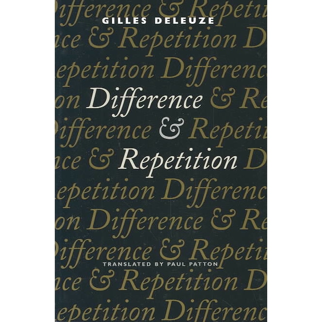Difference and Repetition - Gilles Deleuze - eMAG.hu