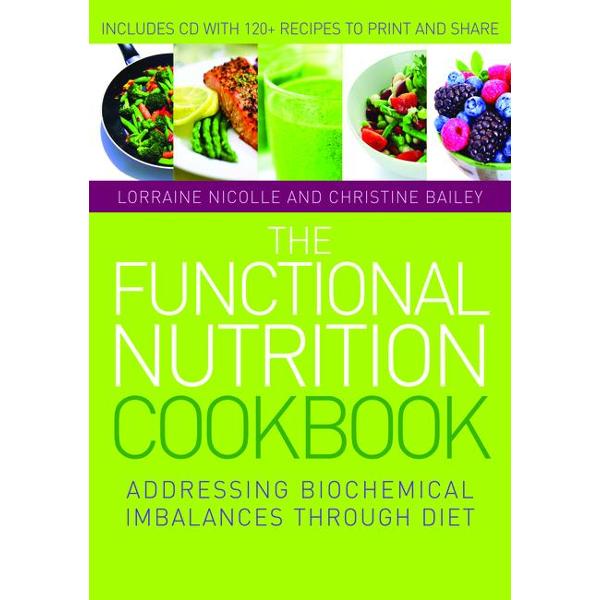 Functional Nutrition Cookbook - eMAG.ro
