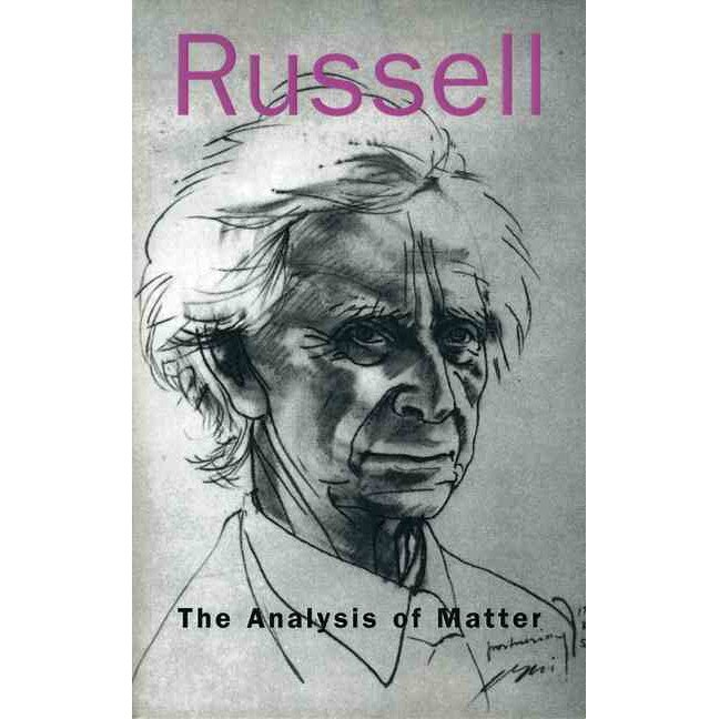 The Analysis of Matter de Bertrand Russell - eMAG.ro