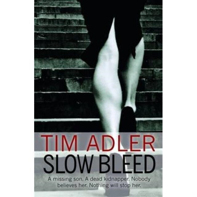 Slow Bleed de Tim Adler - eMAG.ro