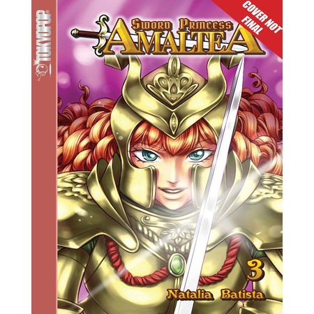Sword Princess Amaltea volume 3 manga (English) de Natalia Batista ...