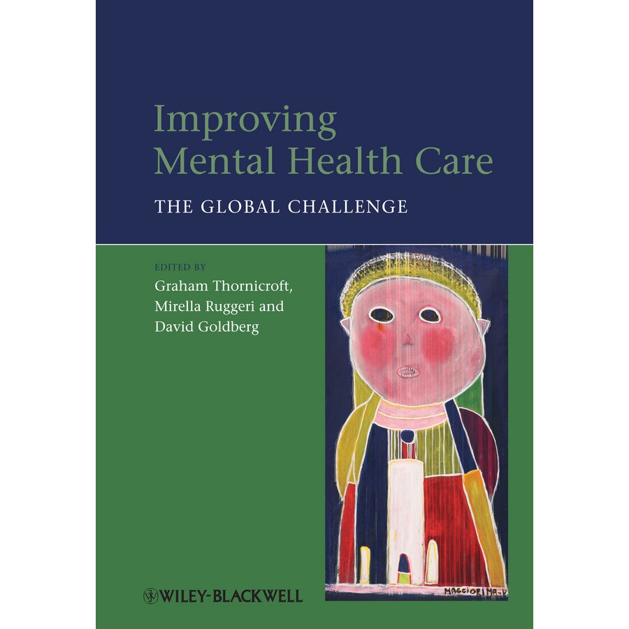 Improving Mental Health Care de Graham Thornicroft - eMAG.ro