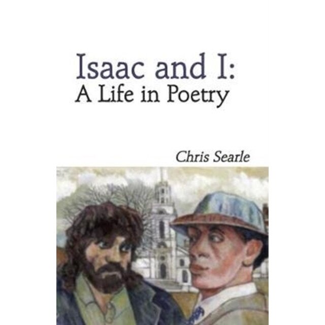 Isaac and I de Chris Searle - eMAG.ro