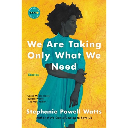 We Are Taking Only What We Need de Stephanie Powell Watts - eMAG.ro
