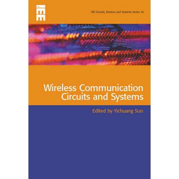 Wireless Communication Circuits and Systems de Institution of ...