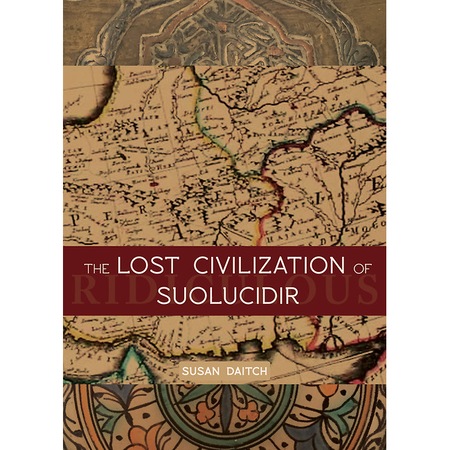 The Lost Civilization of Suolucidir de Susan Daitch - eMAG.ro