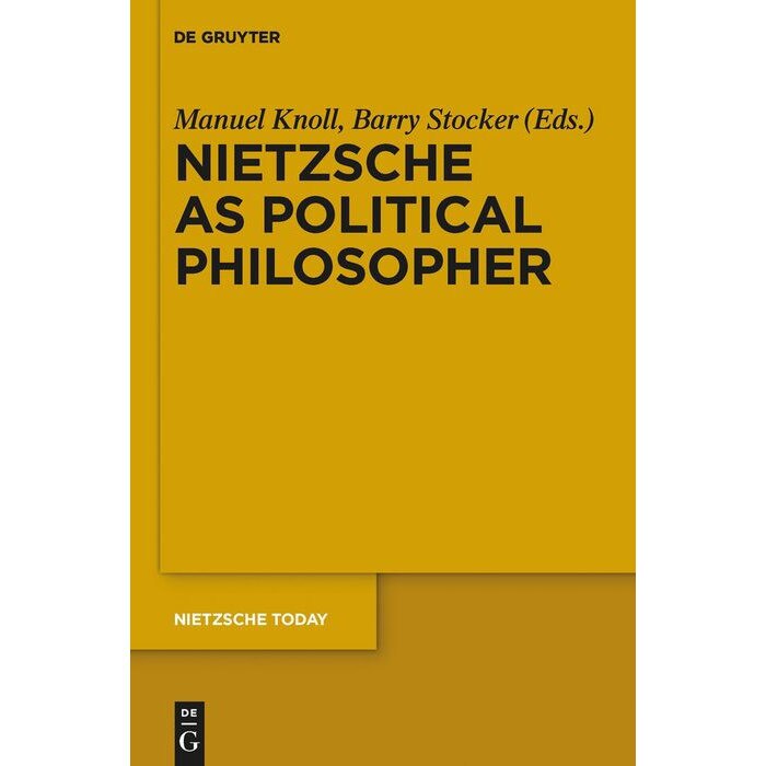 Nietzsche as Political Philosopher de Barry Stocker - eMAG.ro