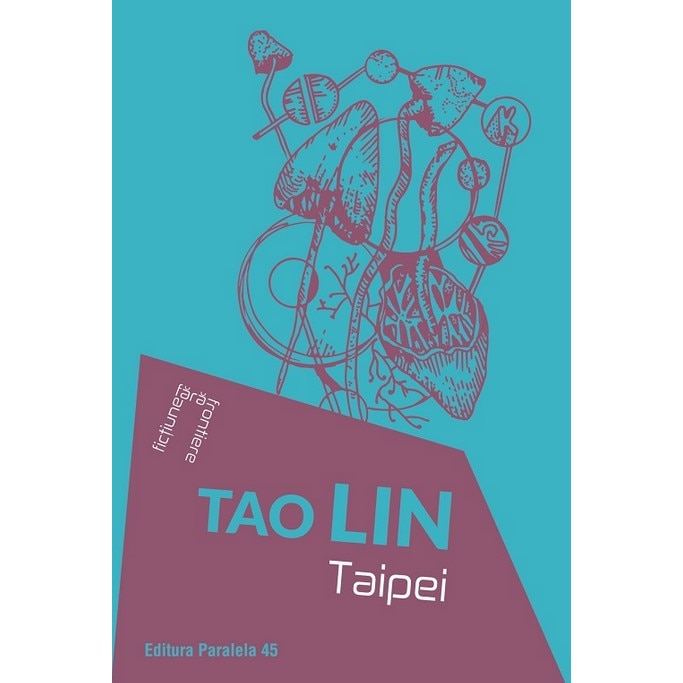 Taipei - Tao Lin - eMAG.ro