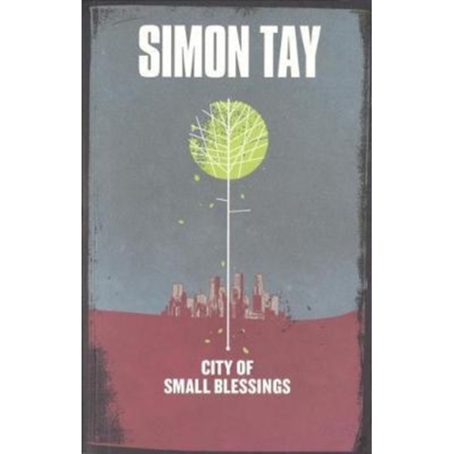 City of Small Blessings de Simon Tay - eMAG.ro