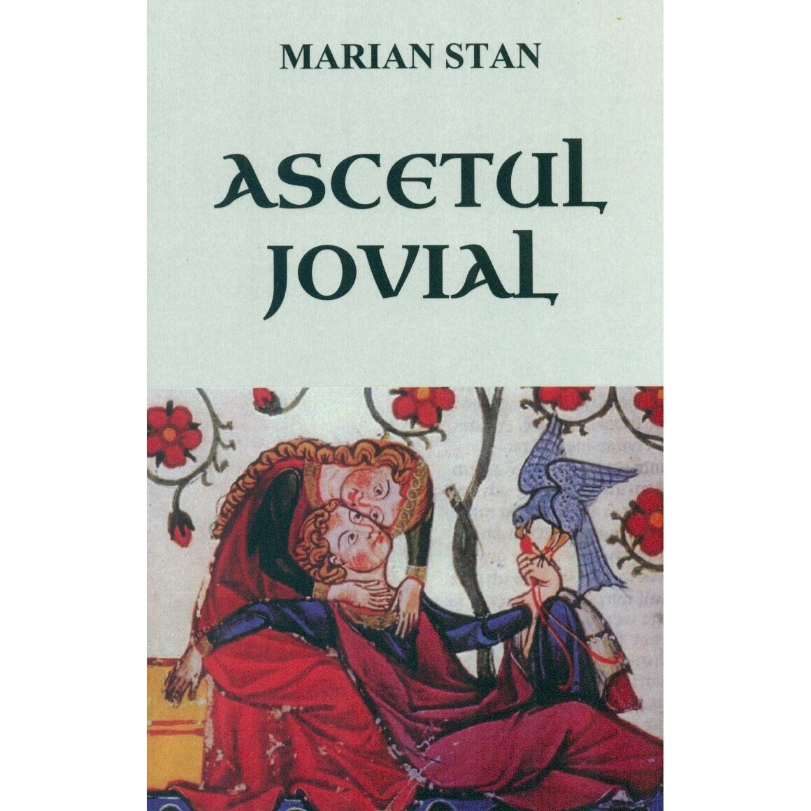 Ascetul Jovial - Marian Stan - eMAG.ro